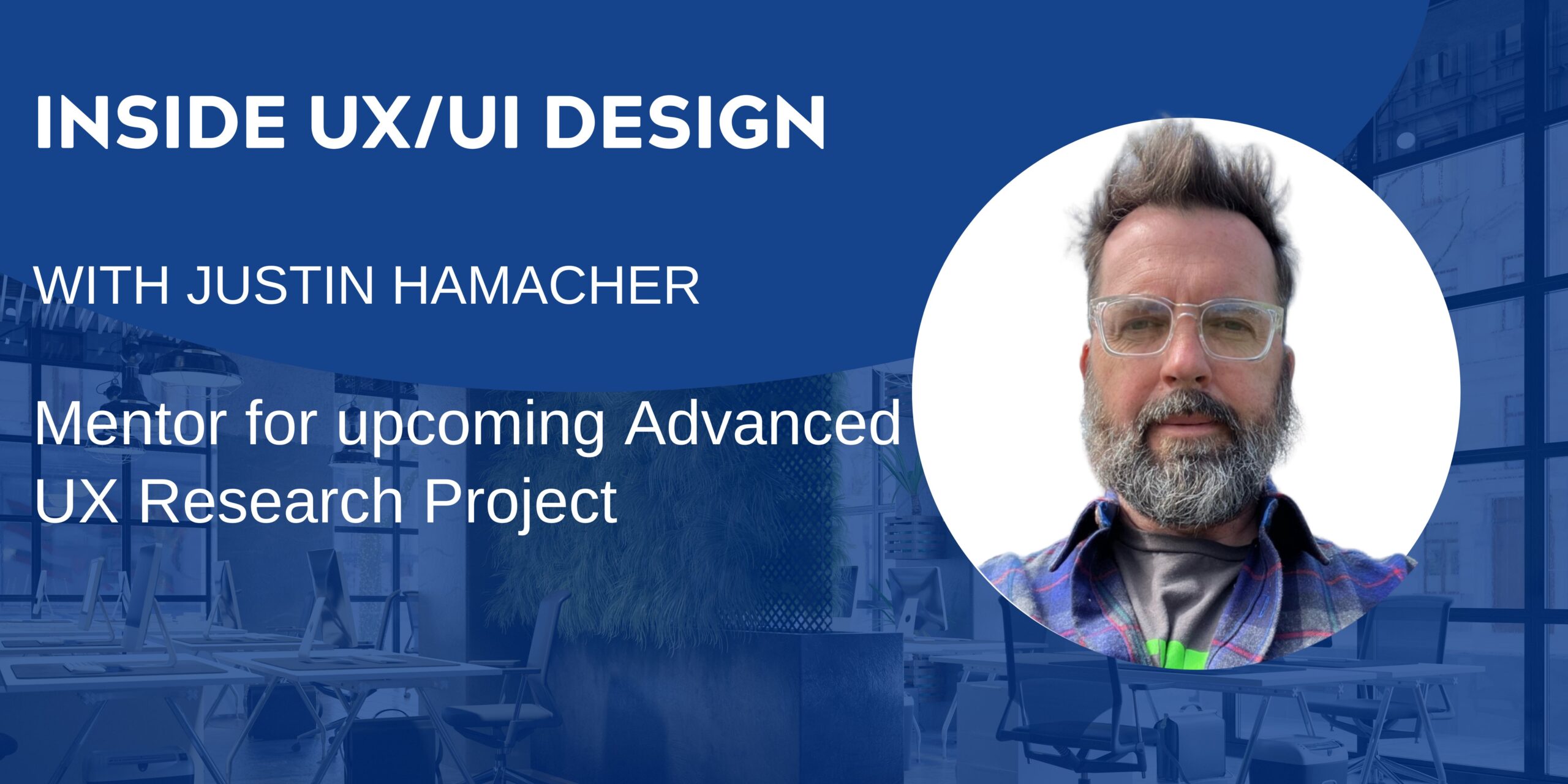 UX Research with Depth: Learn from Justin Hamacher